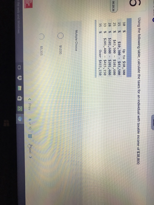 Solved Using the following table, calculate the taxes for an | Chegg.com