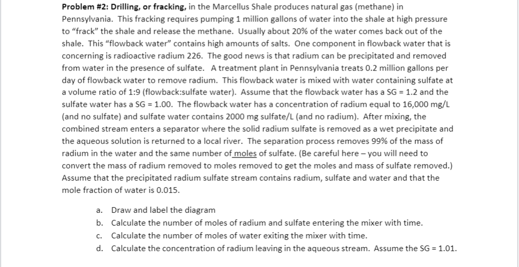 Solved Problem #2: Drilling, or fracking, in the Marcellus | Chegg.com