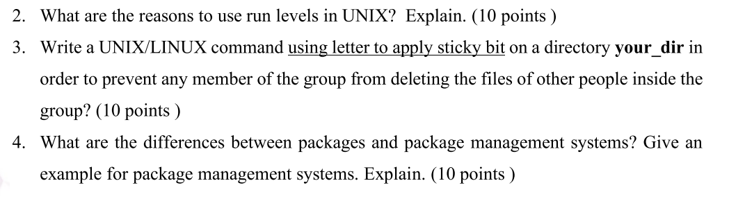 Solved 2. What are the reasons to use run levels in UNIX? | Chegg.com