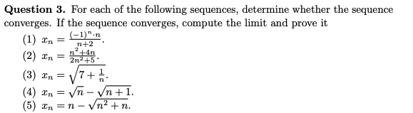 Solved Question 3. ﻿For each of the following sequences, | Chegg.com