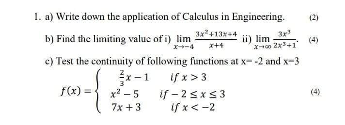 Solved 1. a) Write down the application of Calculus in | Chegg.com