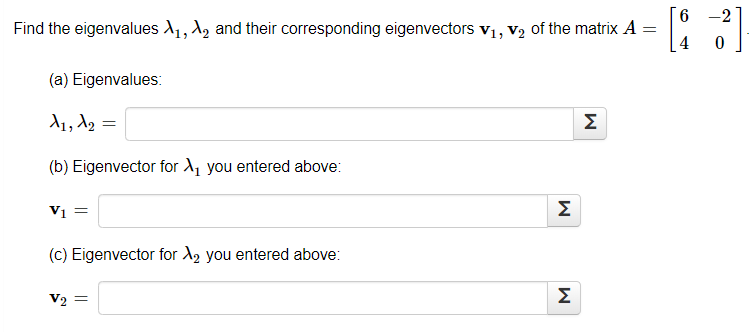 Solved Find the eigenvalues 1, 2 and their corresponding | Chegg.com