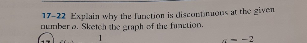 Solved 17-22 Explain why the function is discontinuous at | Chegg.com