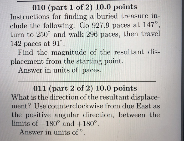 Solved 010 (part 1 of 2) 10.0 points Instructions for | Chegg.com