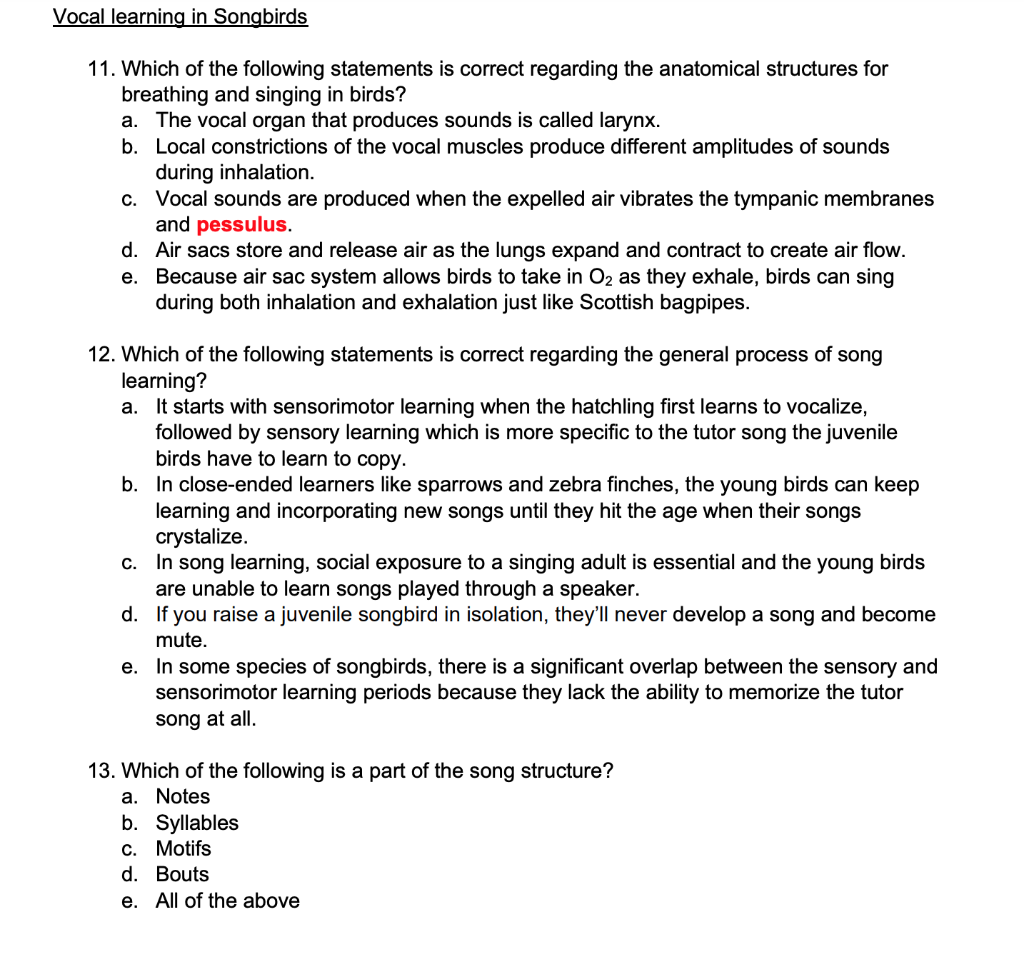 Solved Vocal learning in Songbirds 11. Which of the | Chegg.com