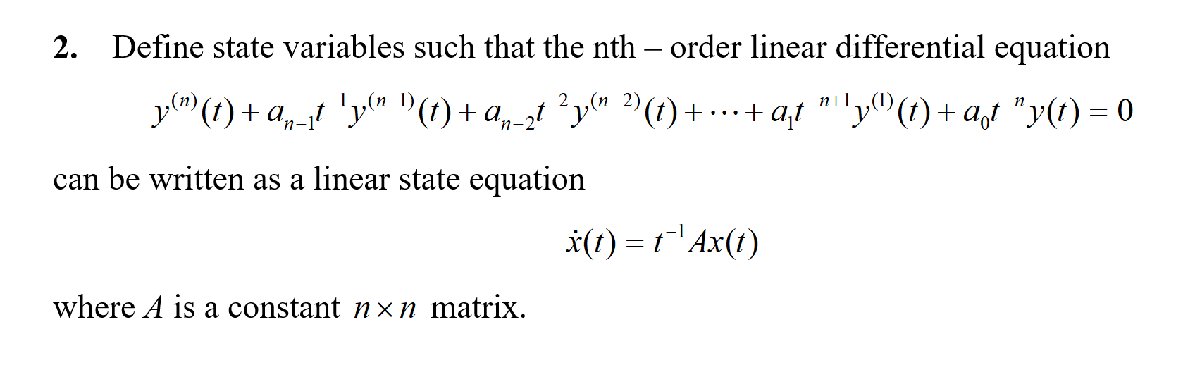 Solved 2. Define state variables such that the nth - order | Chegg.com