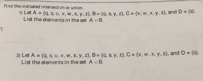 Solved Find the indicated intersection or union. 1) Let A | Chegg.com