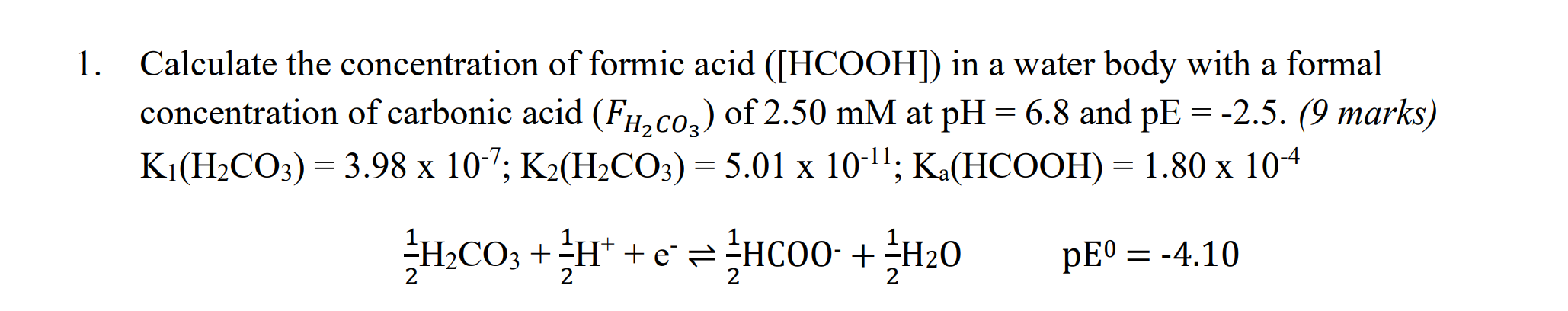 Solved 1. Calculate the concentration of formic acid | Chegg.com