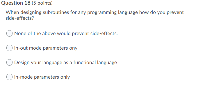 Solved Question 18 (5 points) When designing subroutines for | Chegg.com