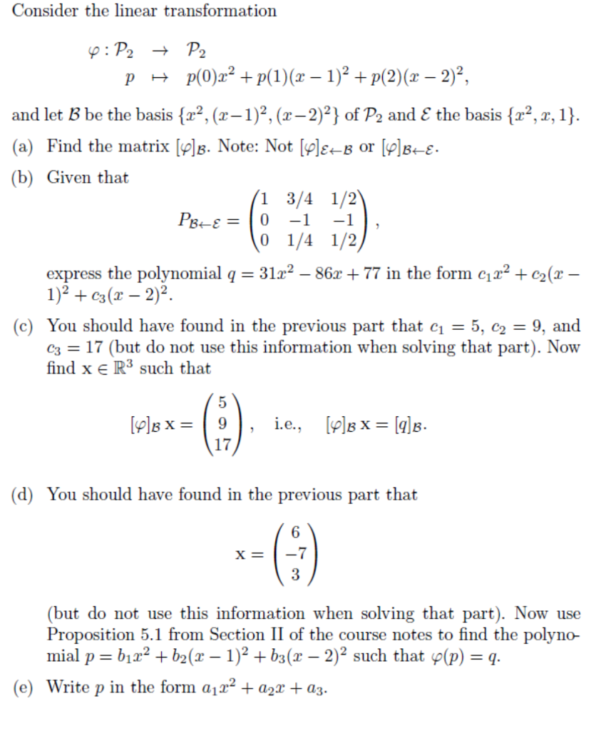 Solved Consider the linear transformation р 4:P2 + P2 # | Chegg.com