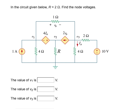 Solved In The Circuit Given Below R 2 Ω Find The 