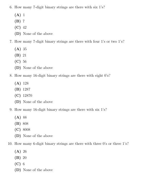 Solved 6. How many 7-digit binary strings are there with six | Chegg.com