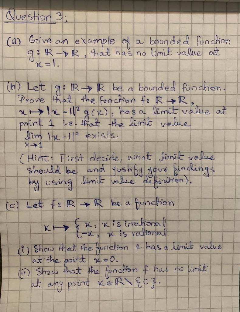 Solved Question 3; (a) Give an example of a bounded function | Chegg.com