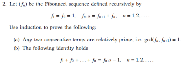 Solved 2. Let f) be the Fibonacci sequence defined | Chegg.com