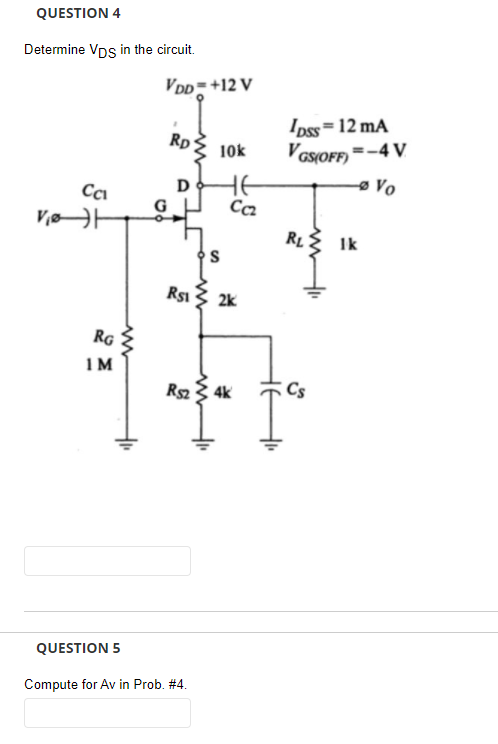 Solved QUESTION 4 Determine Vps in the circuit. VpD=+12 V | Chegg.com