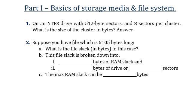 Solved Part I - Basics of storage media & file system. 1. On | Chegg.com