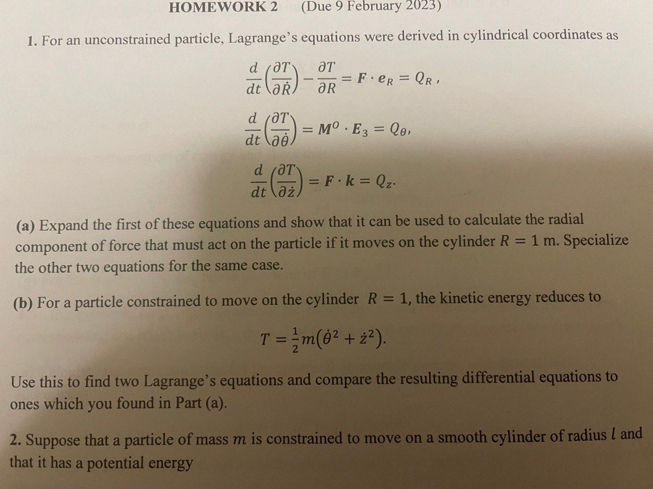 Solved 1. For an unconstrained particle, Lagrange's | Chegg.com