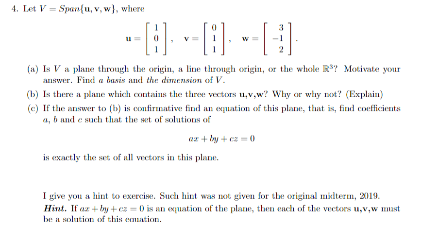 Solved et V=Span{u,v,w}, where | Chegg.com