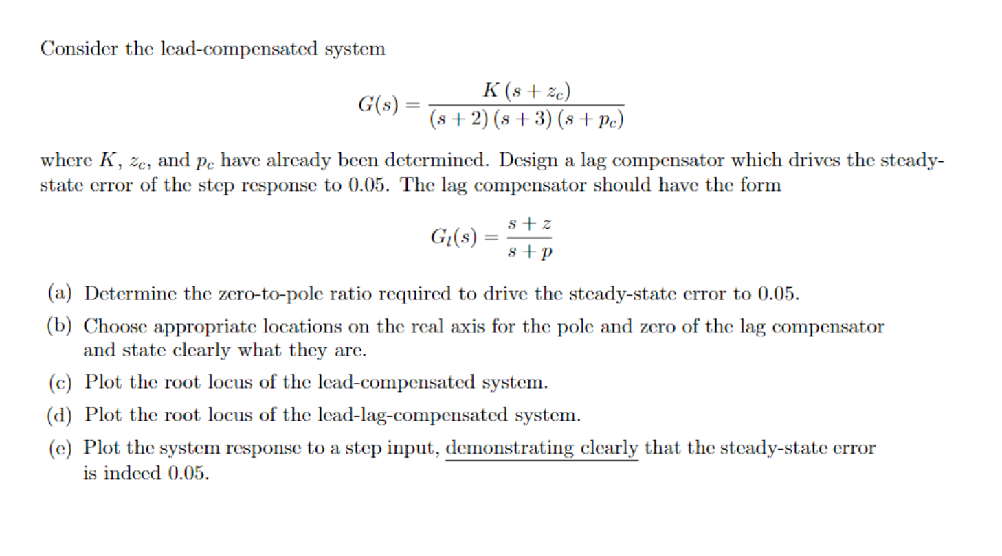 Consider the lead-compensated system | Chegg.com