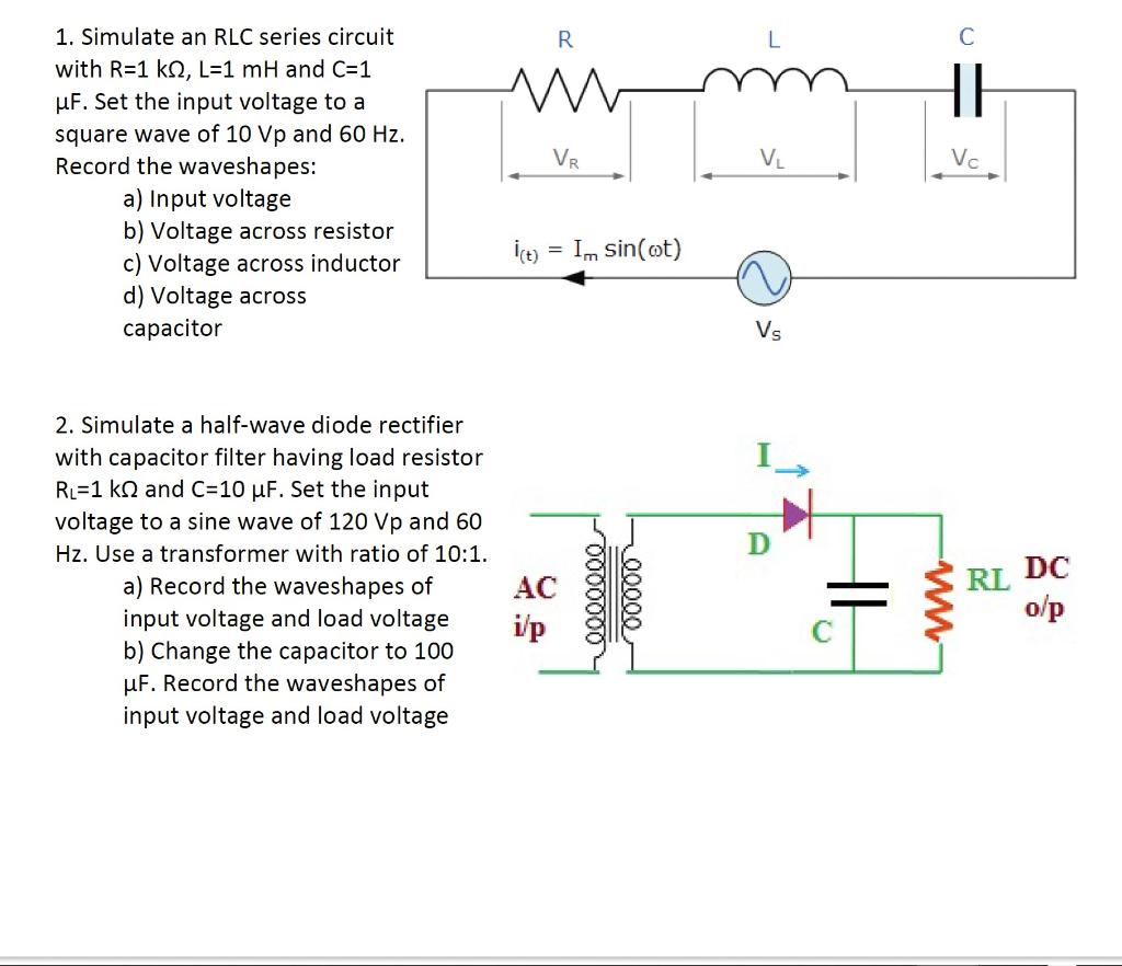 Solved R с M HH VR. VL Vc 1. Simulate an RLC series circuit | Chegg.com