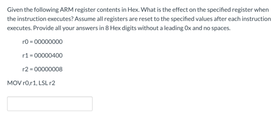 Solved Given the following ARM register contents in Hex. | Chegg.com