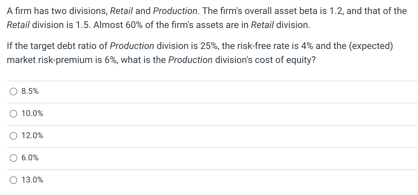 Solved A firm has two divisions, Retail and Production. The | Chegg.com