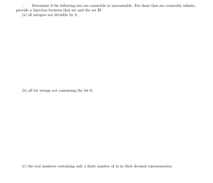 Solved Determine if the following sets are countable or | Chegg.com