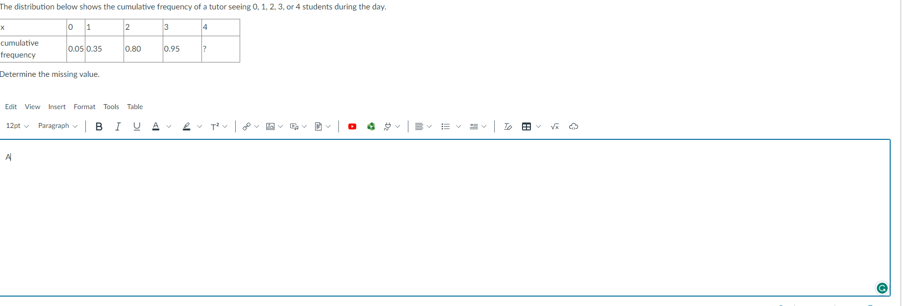 Solved Determine the missing value. | Chegg.com