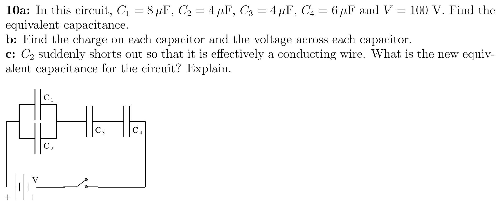 Solved 10a: In this circuit, C1 = 8 °F, C2 = 4uF, C3 = 4°F, | Chegg.com
