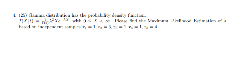 Solved Gamma distribution has the probability density | Chegg.com