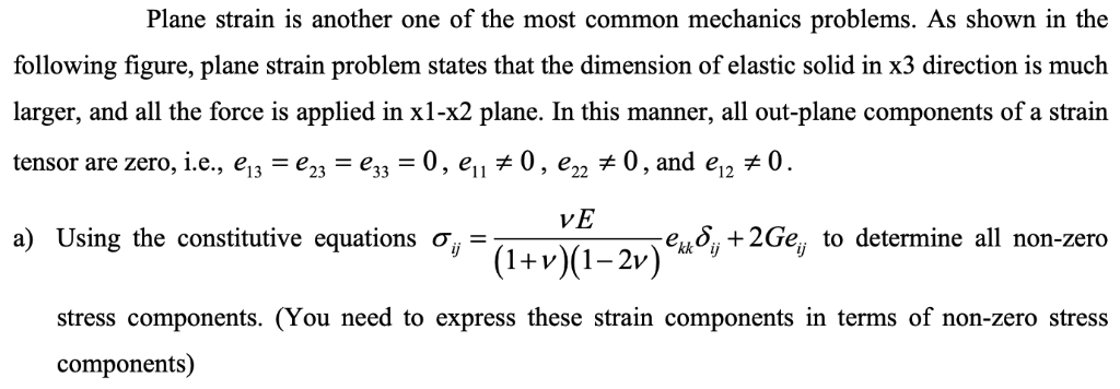Solved Plane strain is another one of the most common | Chegg.com