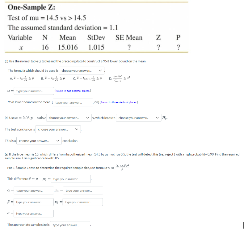 Solved Test of mu=14.5vs>14.5 The assumed standard deviation | Chegg.com