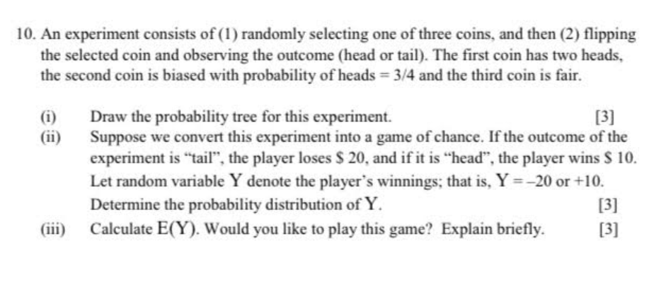 Solved 10. An experiment consists of (1) randomly selecting | Chegg.com
