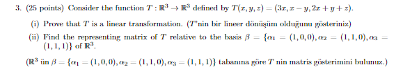 Solved 3. (25 points) Consider the function T:R! +R* defined | Chegg.com