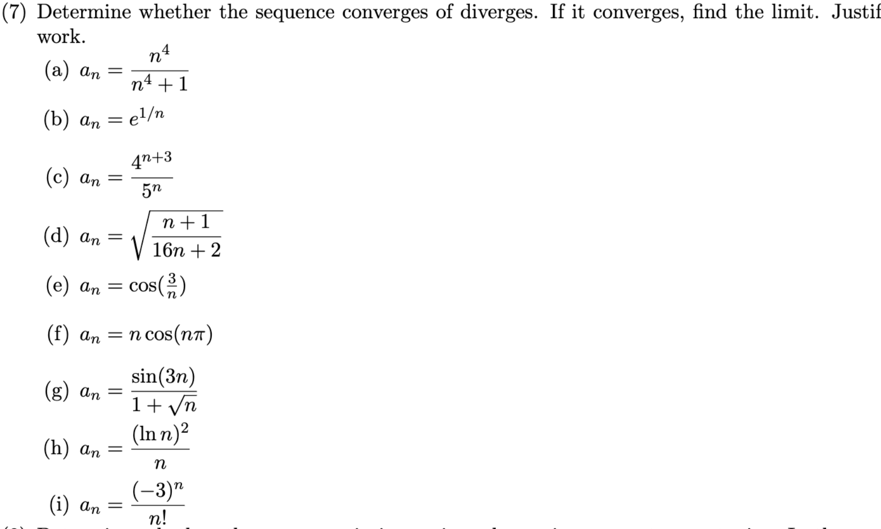 Solved Determine whether the sequence converges of diverges. | Chegg.com