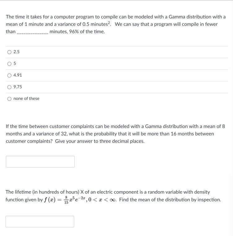 Solved The time it takes for a computer program to compile | Chegg.com