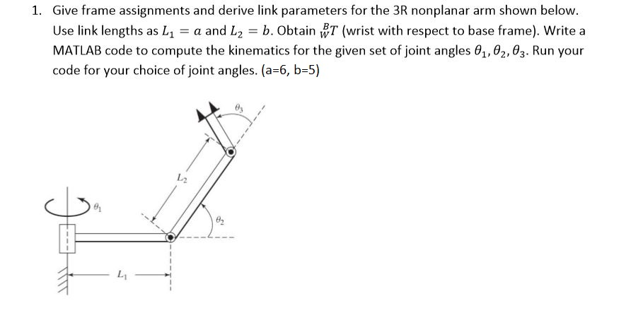 1. Give frame assignments and derive link parameters | Chegg.com
