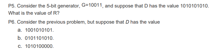 Solved P5. Consider the 5-bit generator, G=10011, and | Chegg.com