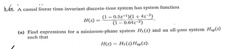 Solved 5.45. A causal linear time-invariant discrete-time | Chegg.com
