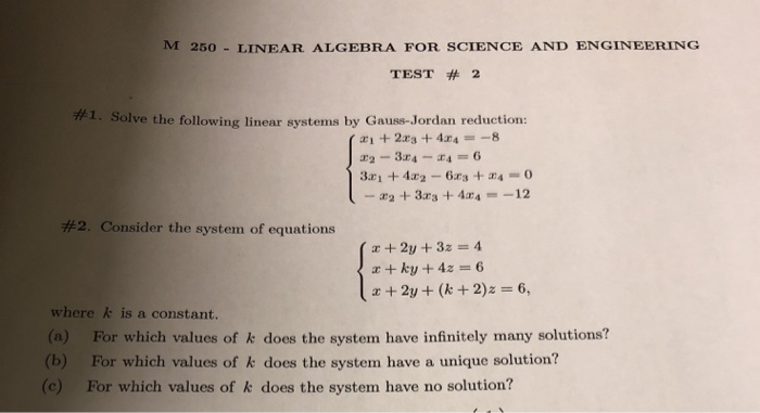 Solved M 250 - LINEAR ALGEBRA FOR SCIENCE AND ENGINEERING | Chegg.com