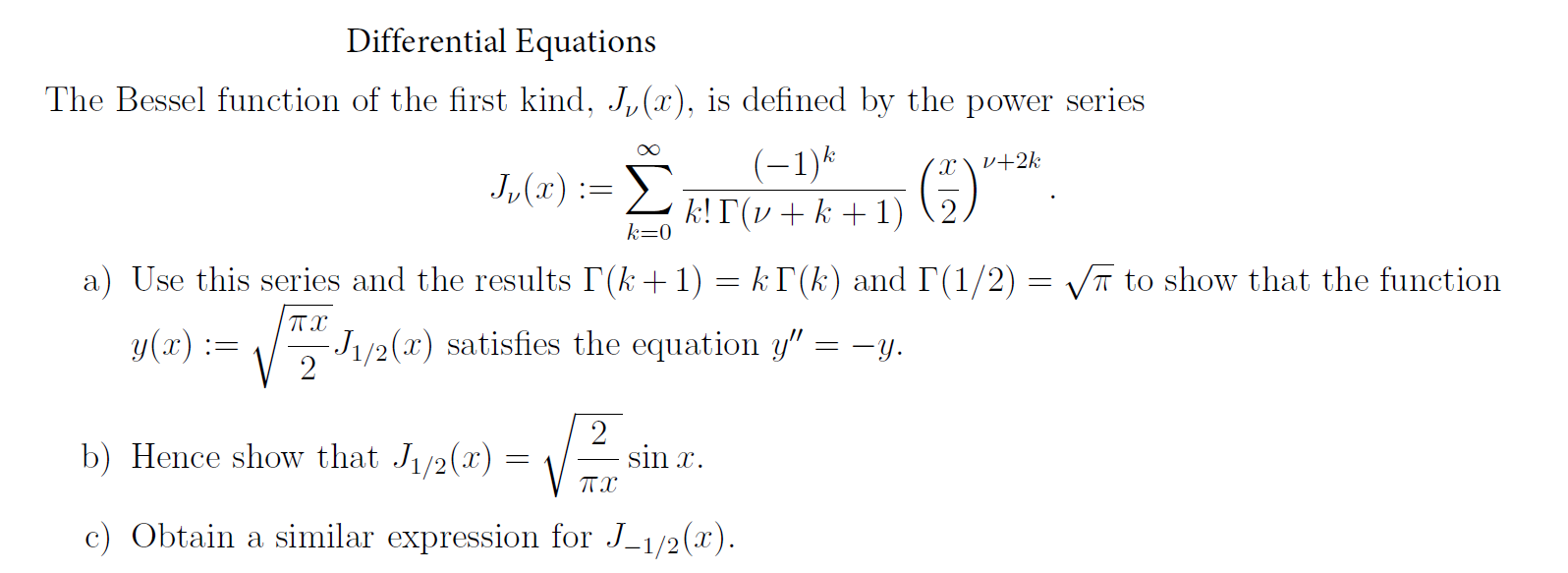 Solved Differential Equations The Bessel function of the | Chegg.com