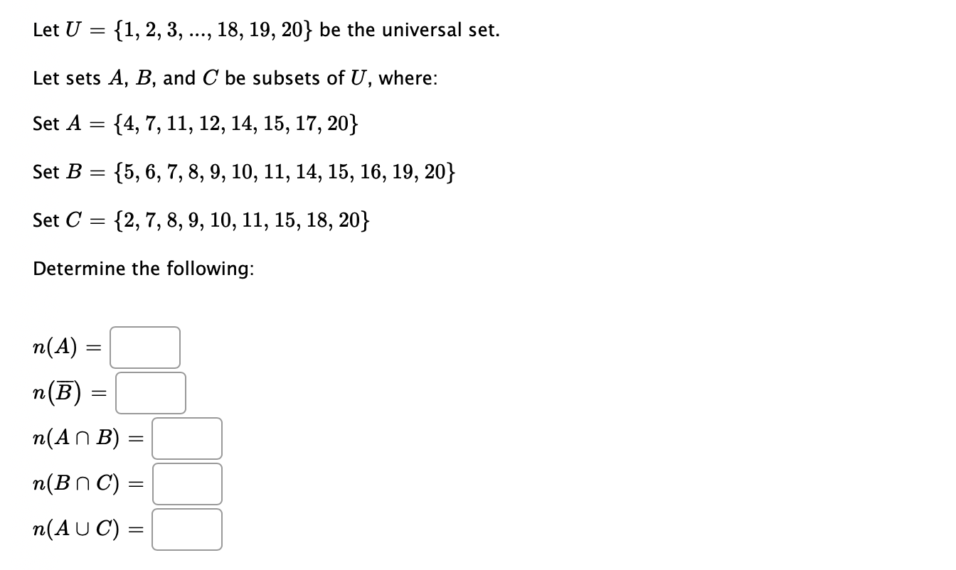 Solved Let U={1,2,3,…,18,19,20} be the universal set. Let | Chegg.com
