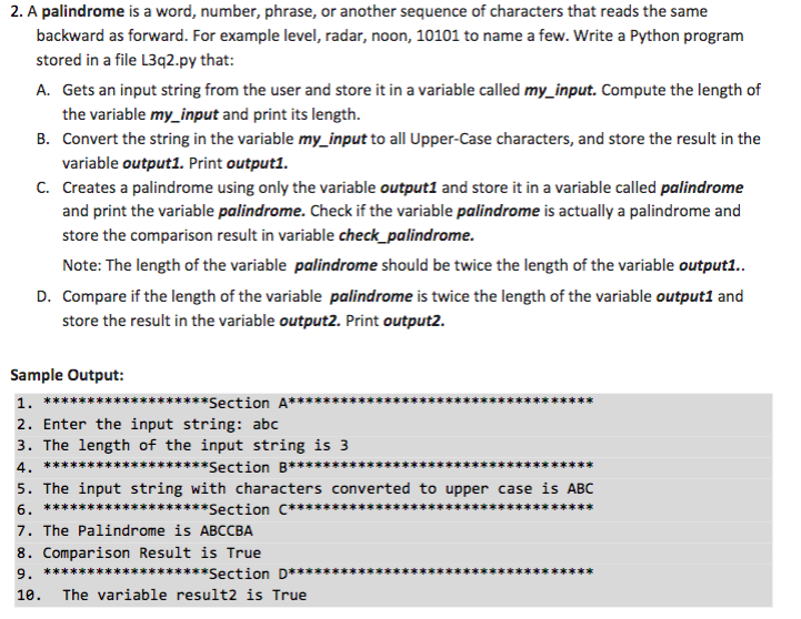 Solved 2. A palindrome is a word, number, phrase, or another | Chegg.com