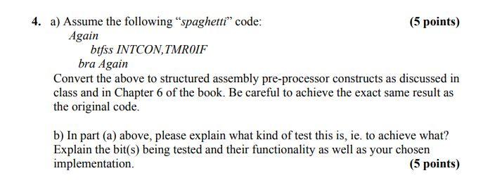 Solved a) Assume the following “spaghetti” code: (5 points) | Chegg.com