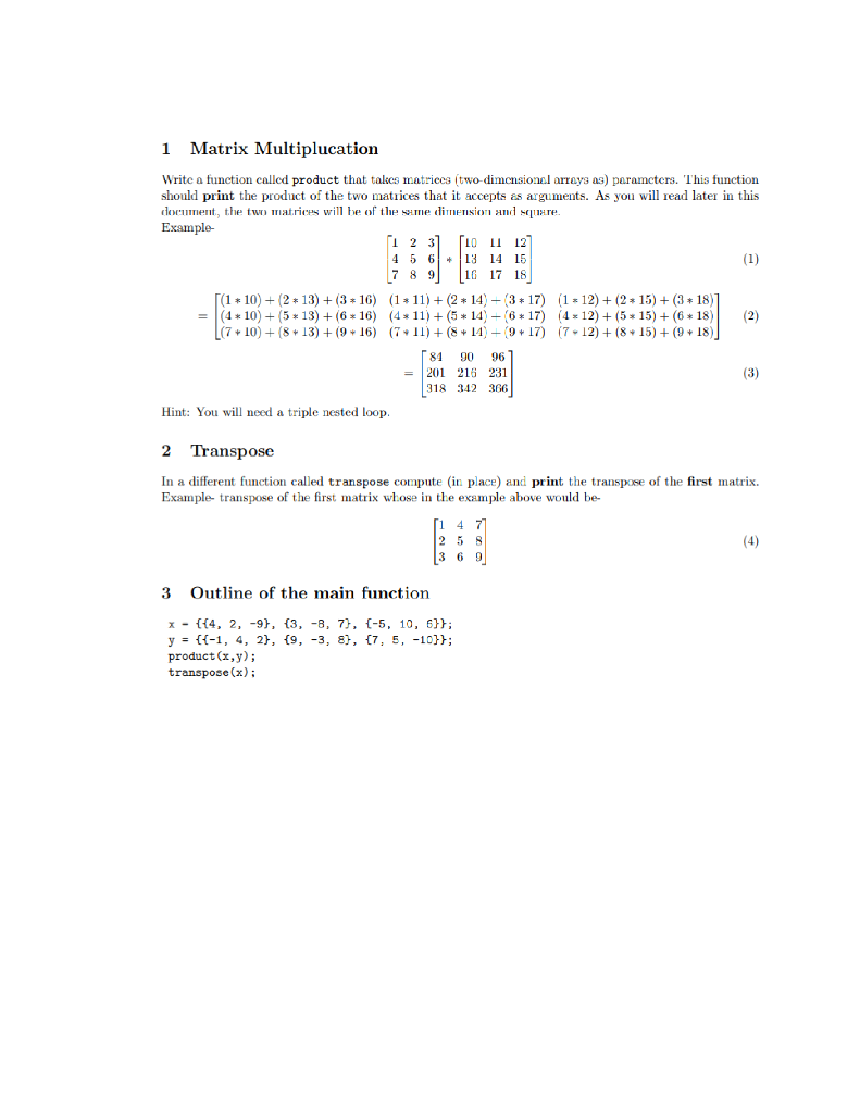 Solved (C++) 1 Matrix Multiplucation Write a function called | Chegg.com