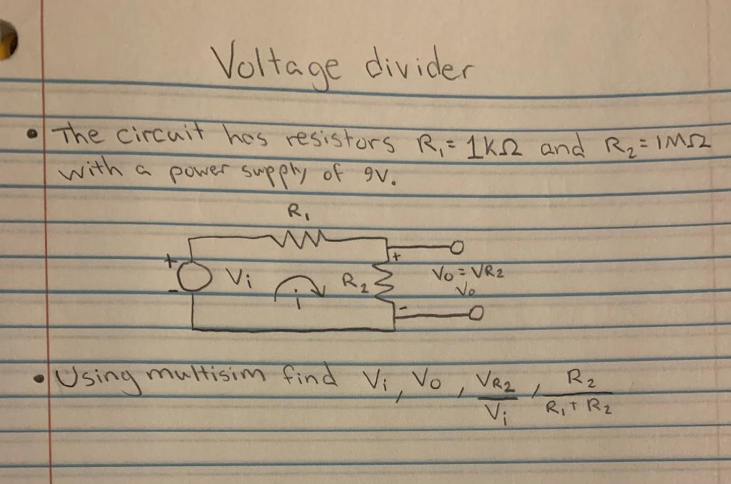 Solved Voltage divider • The circuit has resistors R,= 1K2 | Chegg.com