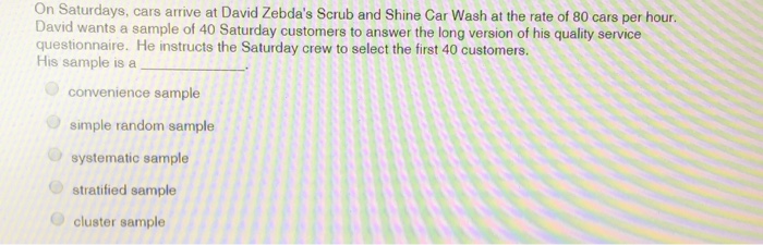 Solved On Saturdays, cars arrive at David Zebda's Scrub and | Chegg.com