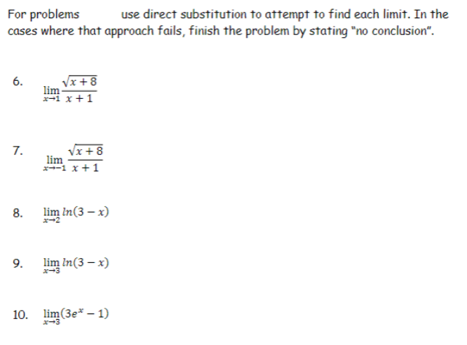 Solved For problems use direct substitution to attempt to | Chegg.com
