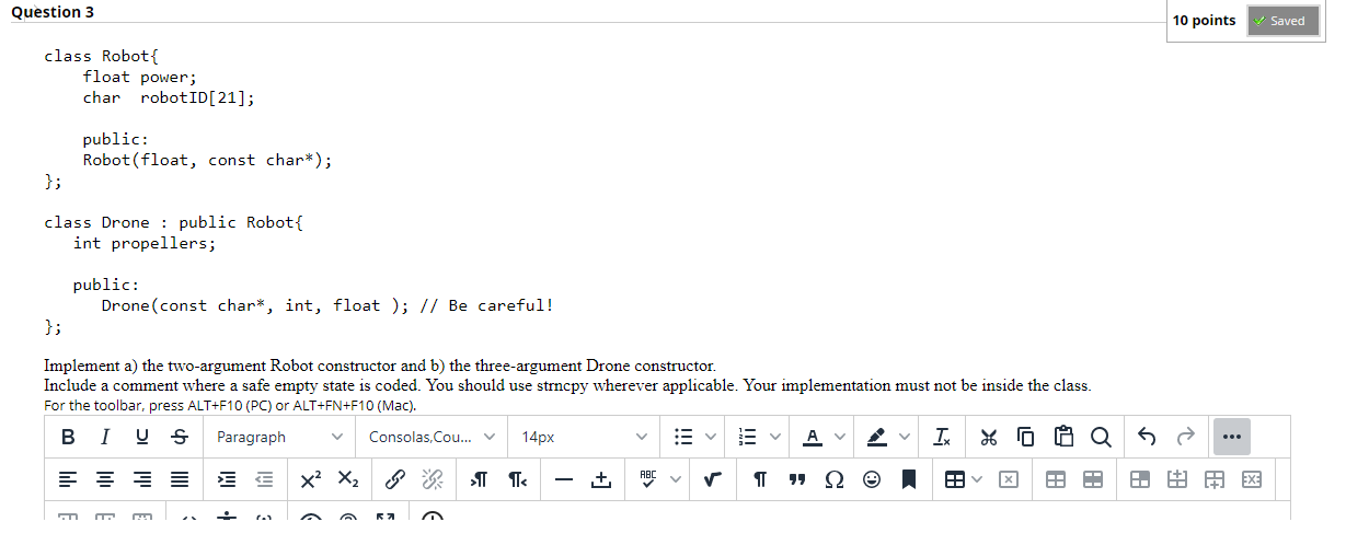 Solved Question 3 10 points Saved class Robot float power; | Chegg.com