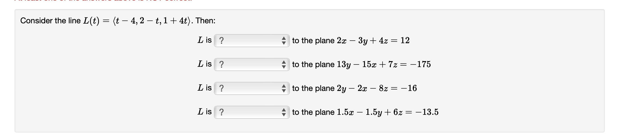 Solved Consider The Line L T T 4 2 T 1 4t then L